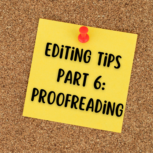 Editing Tips Part 6: Proofreading – Josha Publishing, LLC