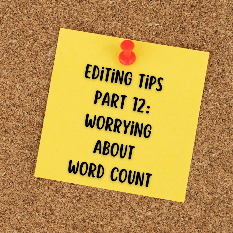 Editing Tips Part 12: Worrying about Word Count – Josha Publishing, LLC